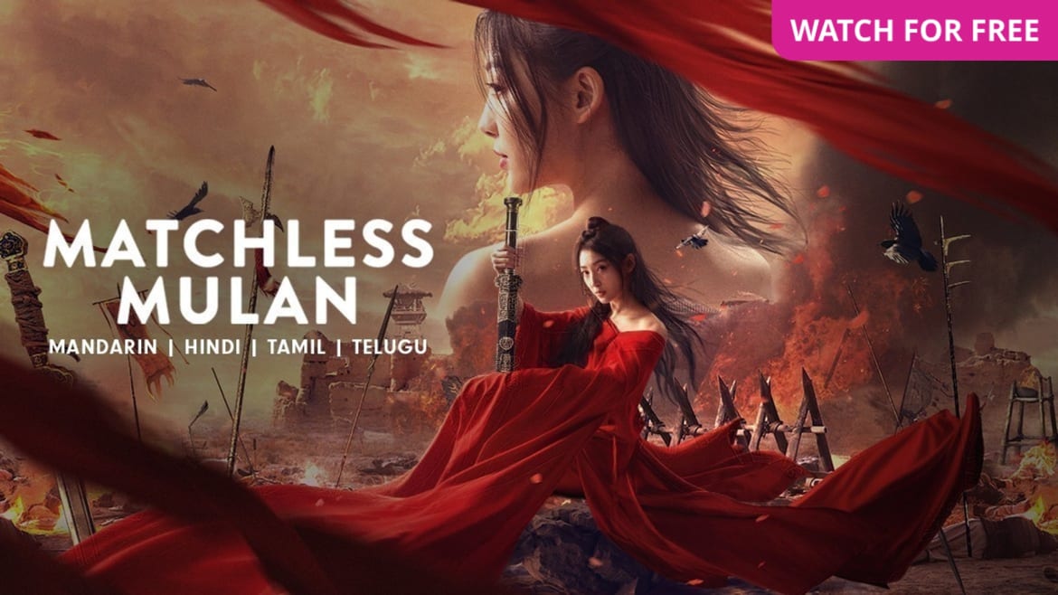 Watch Movie Matchless Mulan Only on Watcho